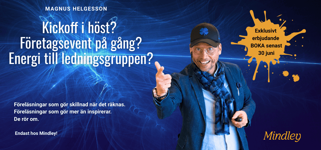 Boka Magnus Helgesson – Föreläsaren som lyfter team, ledarskap och ...
